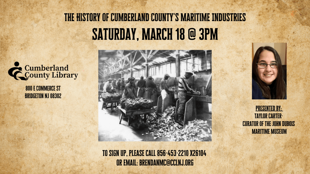 The History of Cumberland County's Maritime Industries - SNJ Today