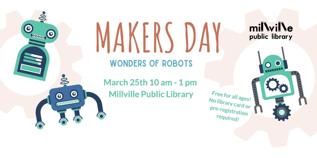 Makers Day "Wonders of Robots" - SNJ Today